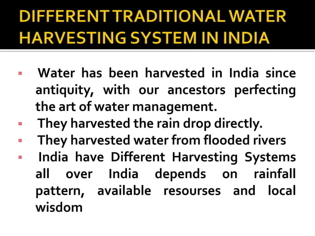 Traditional water harvesting systems of india | PPTX | Asia Travel ...