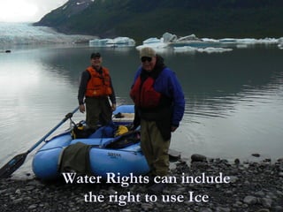Traditional Water Rights & Reservations of Water - A River Management ...