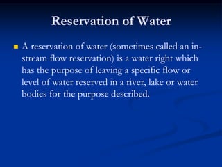 Traditional Water Rights & Reservations of Water - A River Management ...