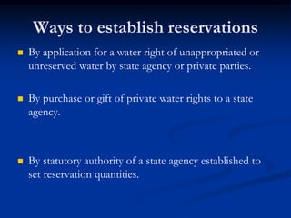 Traditional Water Rights & Reservations of Water - A River Management ...