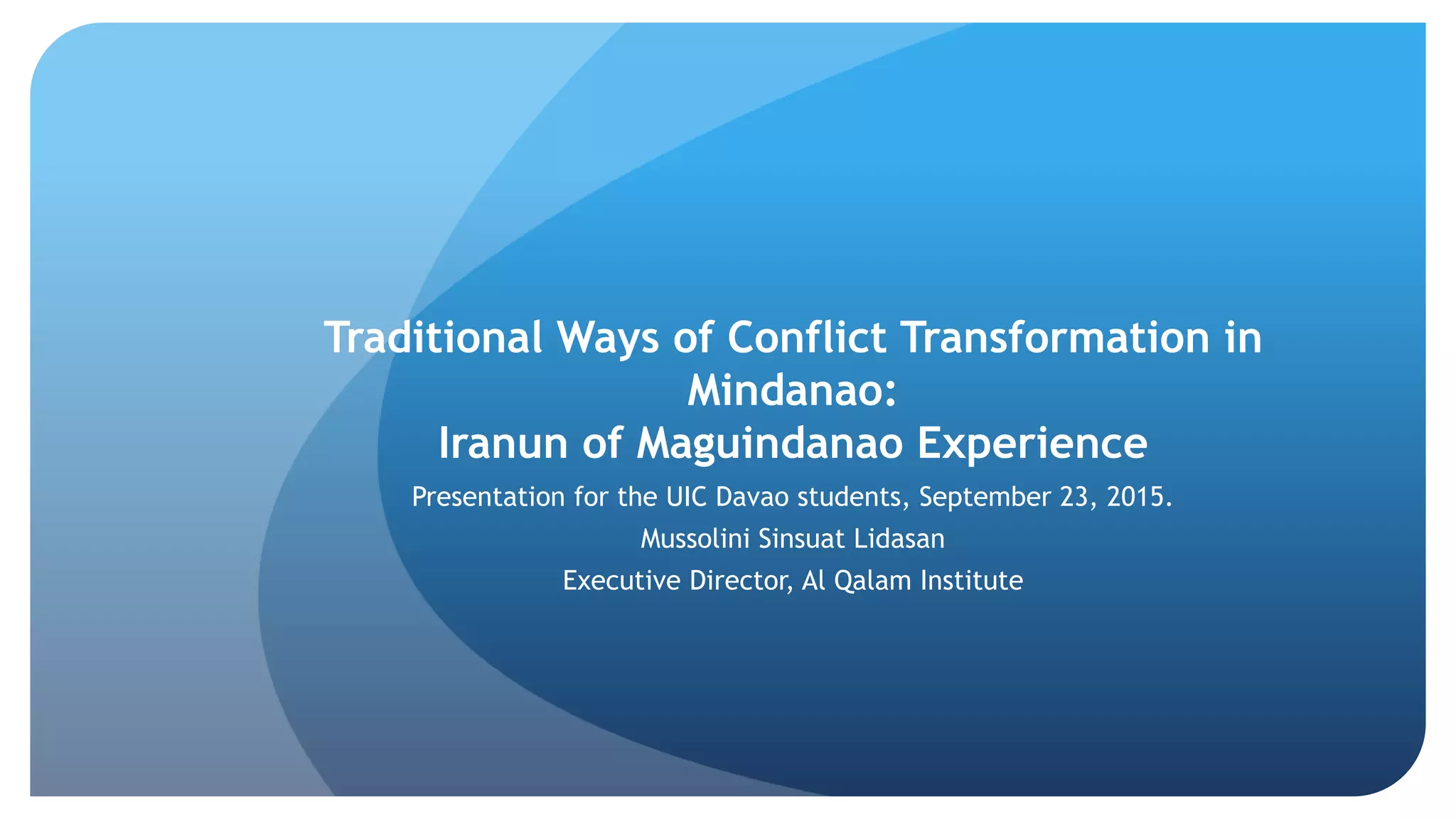 Traditional ways of Conflict Resolution and Transformation | PPTX