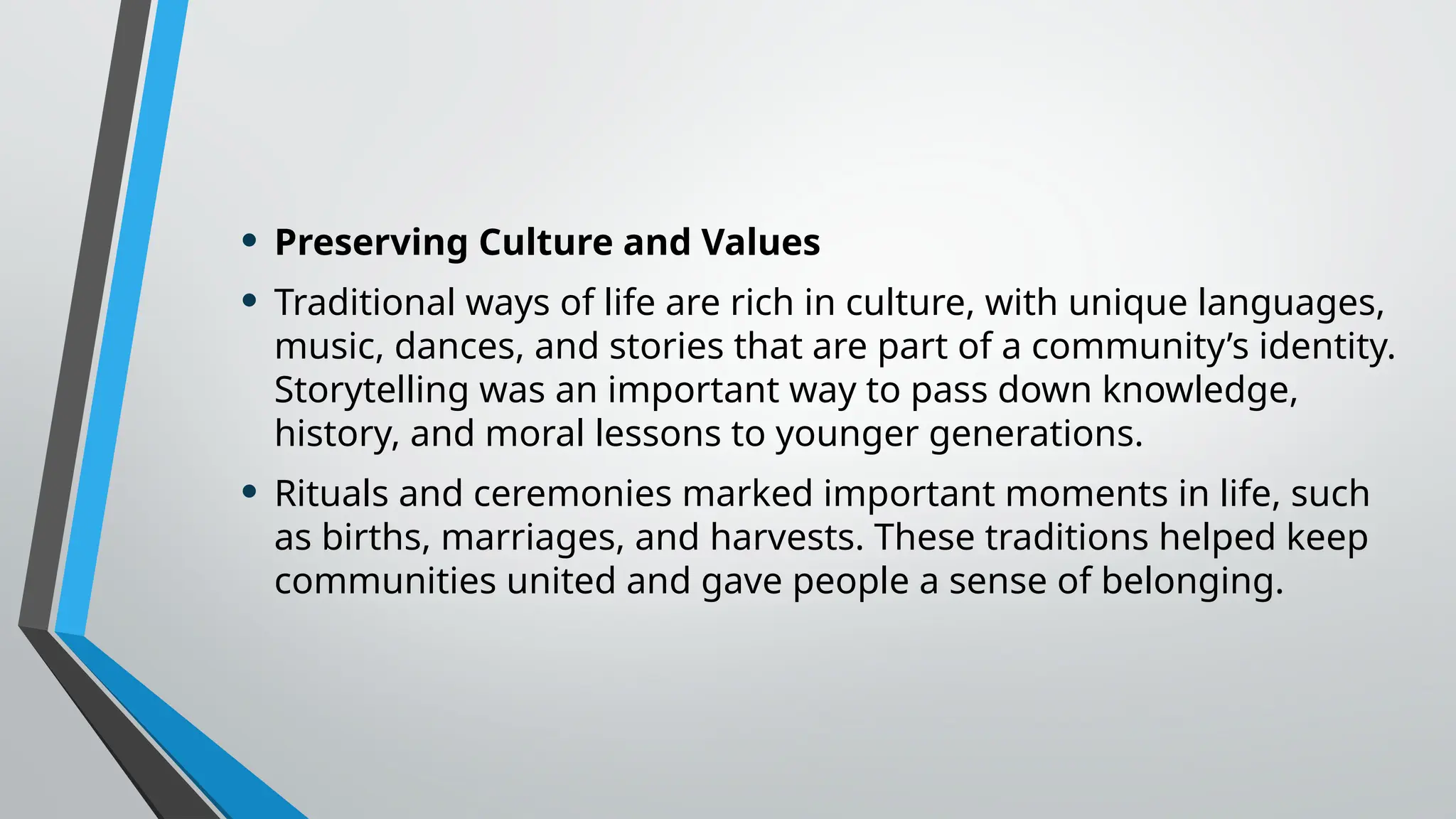 Traditional ways of life ppt presentation | PPTX