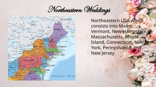 The Traditional Weddings of the United States of America | PPTX