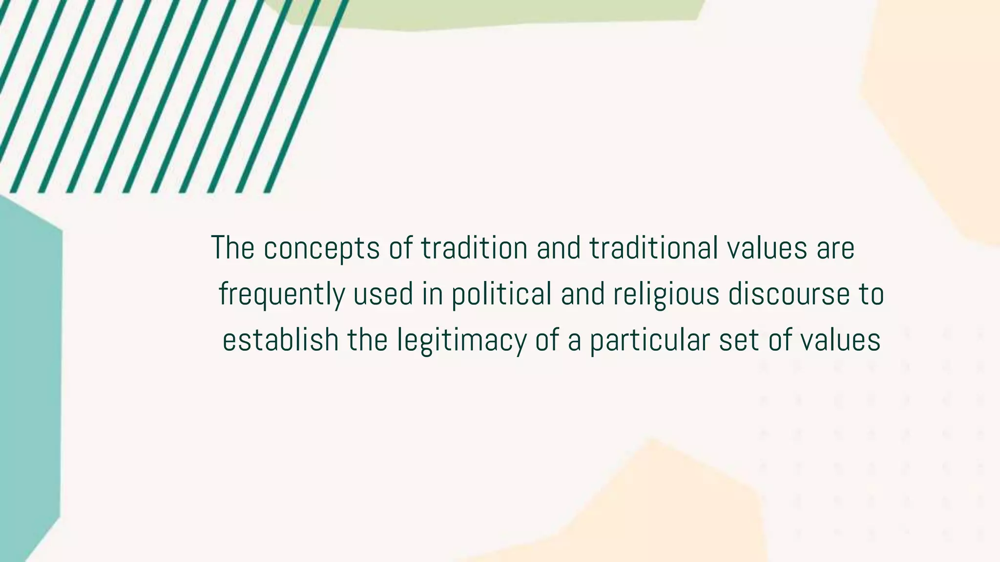Tradition and Culture | PPTX
