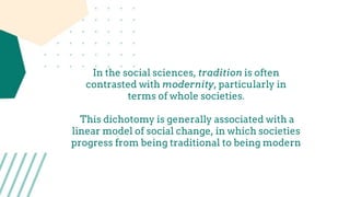 Tradition and Culture | PPTX