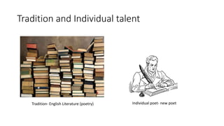 Tradition and individual talent.ppt