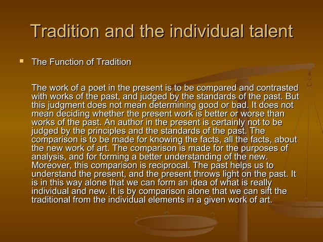 Tradition and the individual talent neo | PPT
