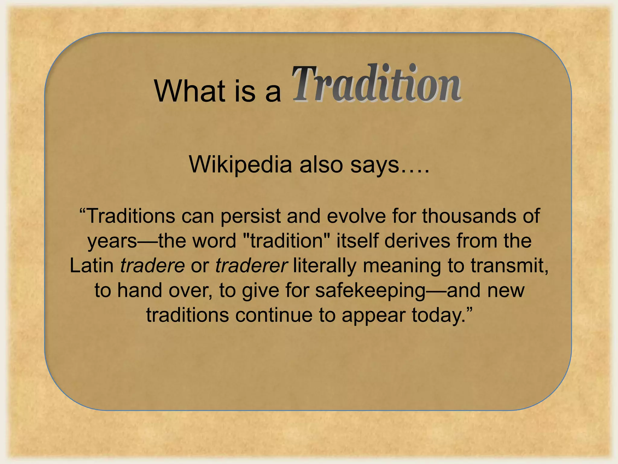 Traditions | PPTX