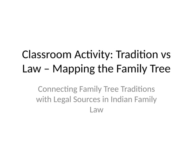 Tradition_vs_Law_Family_Tree_Activity.pptx
