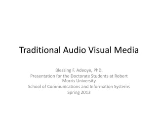 Tradittional instructional media | PPT