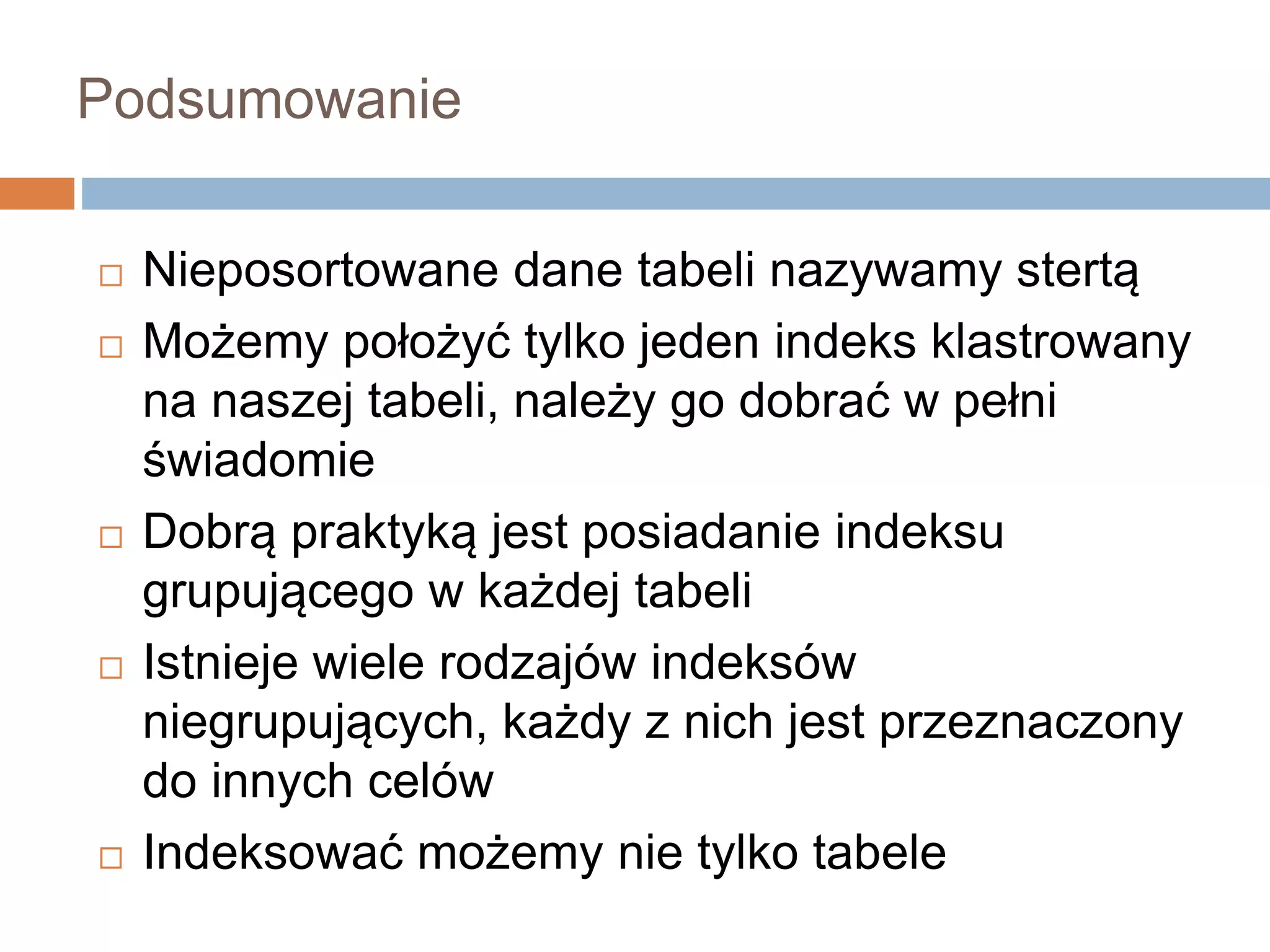 Tradycyjne indeksy w sql server | PPTX