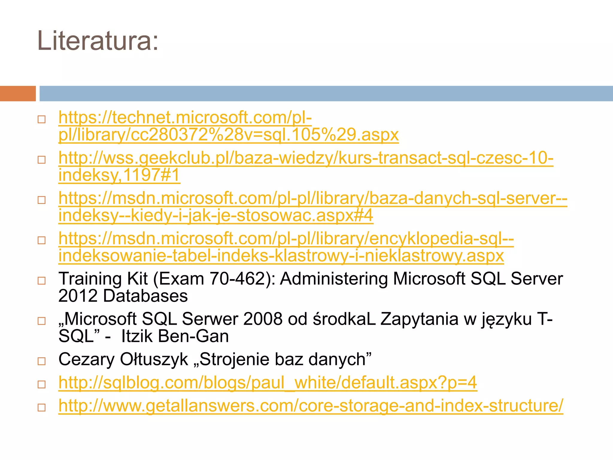 Tradycyjne indeksy w sql server | PPTX