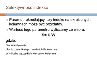 Tradycyjne indeksy w sql server | PPTX