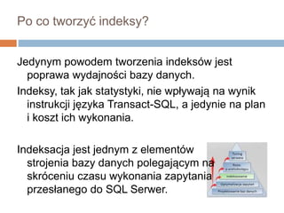 Tradycyjne indeksy w sql server | PPTX