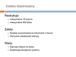 Tradycyjne indeksy w sql server | PPTX