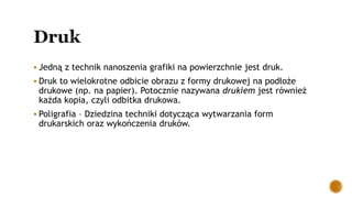 Tradycyjne techniki druku | PPTX
