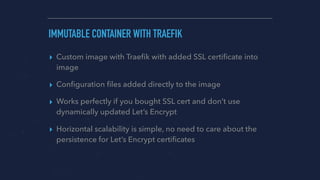 Traefik as an open source edge router for microservice architectures | PPT