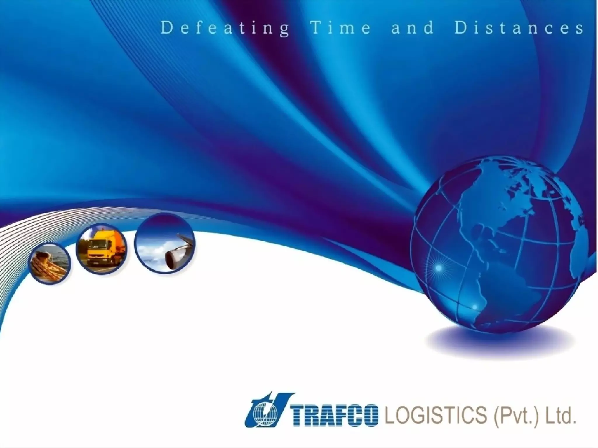 INTRODUCTION TO TRAFCO LOGISTICS (PVT) LTD | PPT | Free Download