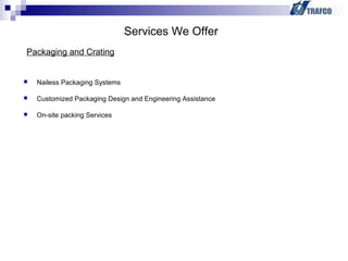 INTRODUCTION TO TRAFCO LOGISTICS (PVT) LTD | PPT