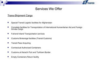 INTRODUCTION TO TRAFCO LOGISTICS (PVT) LTD | PPT