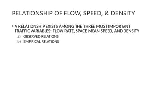 TRAFFIC-FLOW-FUNDAMENTALSSSSSSSSSSS.pptx