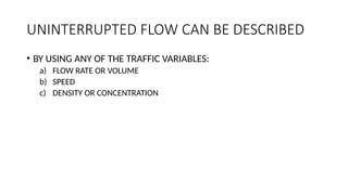 TRAFFIC-FLOW-FUNDAMENTALSSSSSSSSSSS.pptx