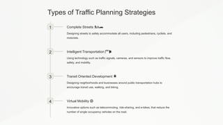 Traffic-Planning-Navigating-Our-Roads-and-Our-World.pptx