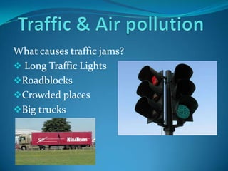 Traffic & air pollution | PPTX