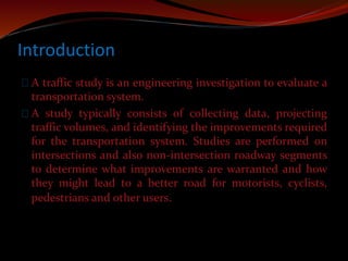Traffic analysis with respect to pedestrian facilities | PPT