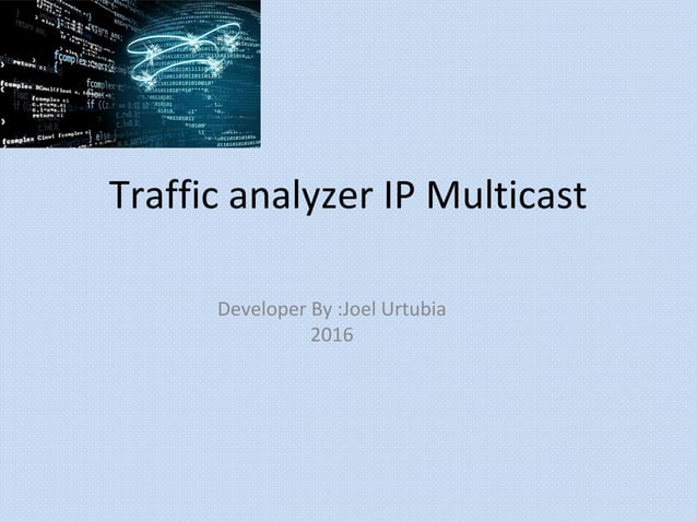 Traffic Analyzer Ip Multicast Ppt