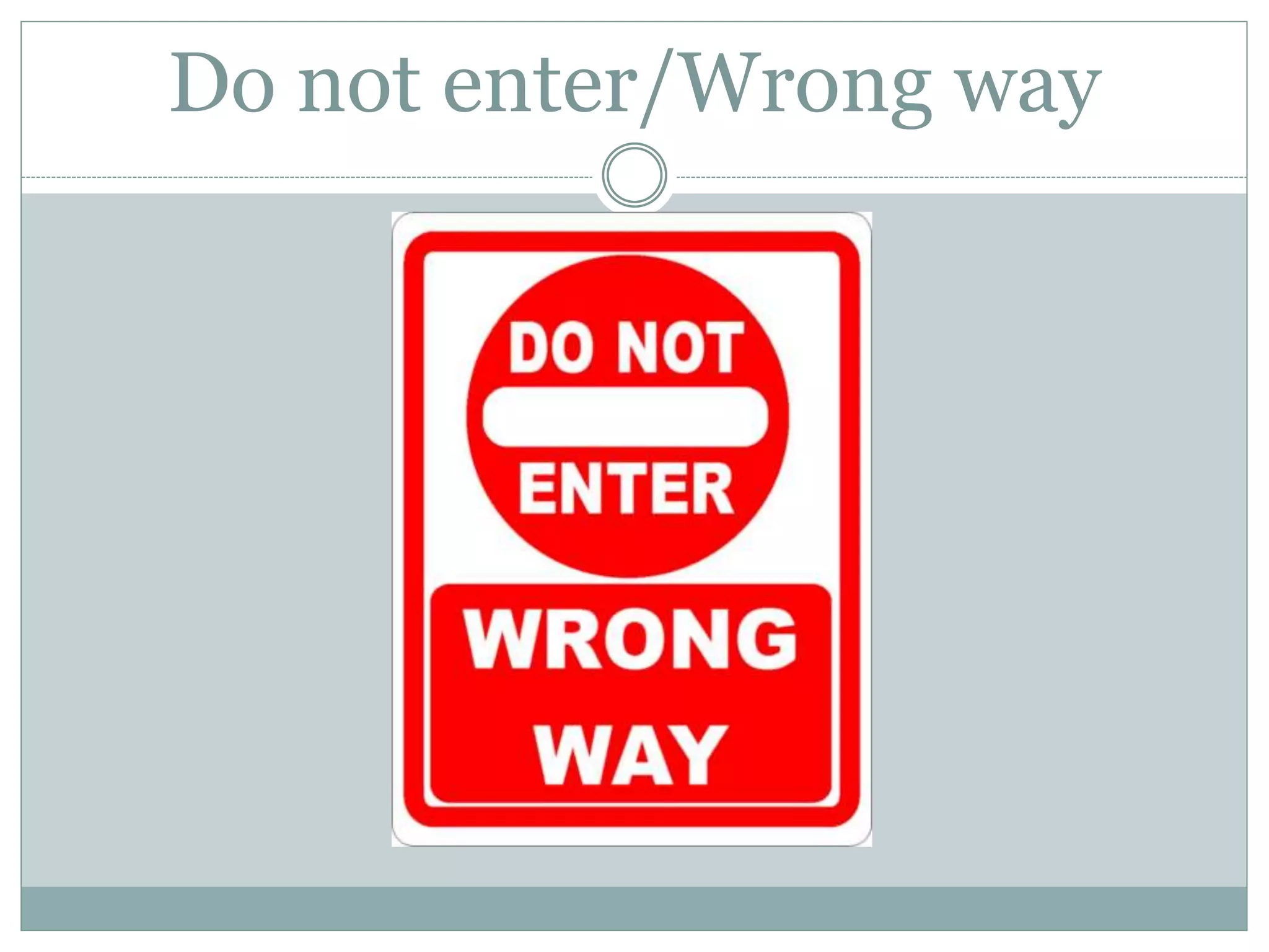 Traffic and workplace signs | PPTX | Auto Safety | Automotive