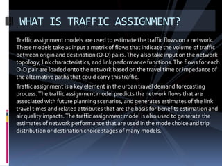 Traffic assignment | PPTX