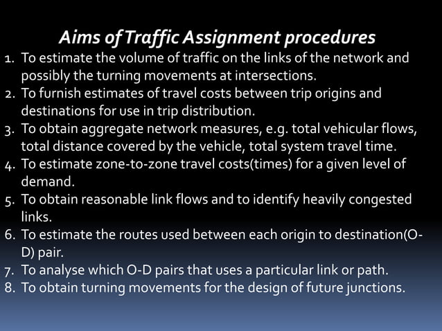 Traffic assignment | PPTX