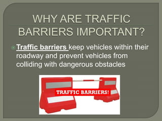 Traffic Barriers | PPTX