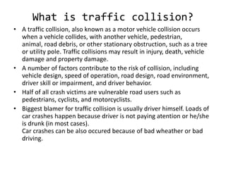 Traffic collision | PPTX