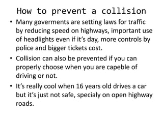 Traffic collision | PPTX