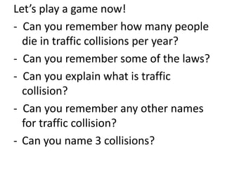 Traffic collision | PPTX