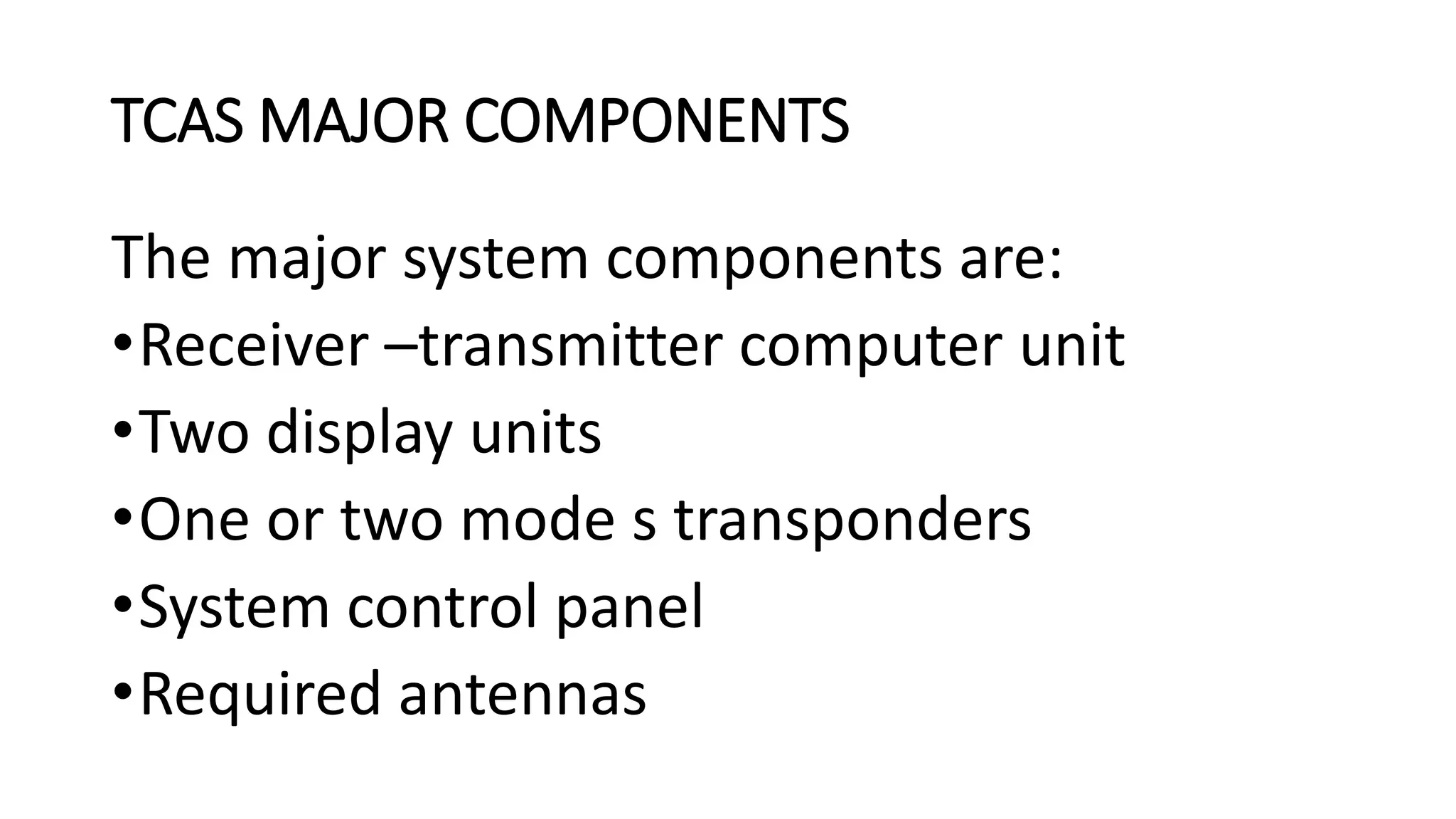 TRAFFIC COLLISION AVOIDANCE SYSTEM(TCAS).pptx