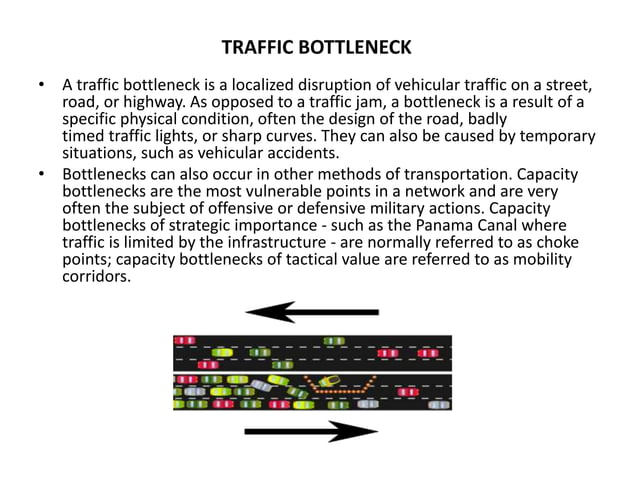 Traffic congestion and Bottlenecks - Issues and Dimensions | PPTX ...