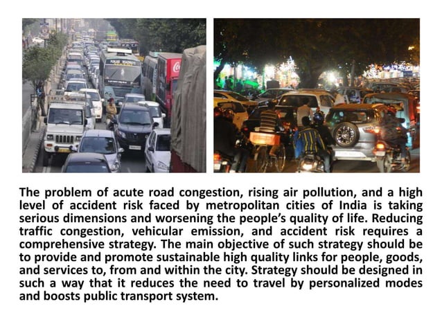 Traffic congestion and Bottlenecks - Issues and Dimensions | PPTX ...