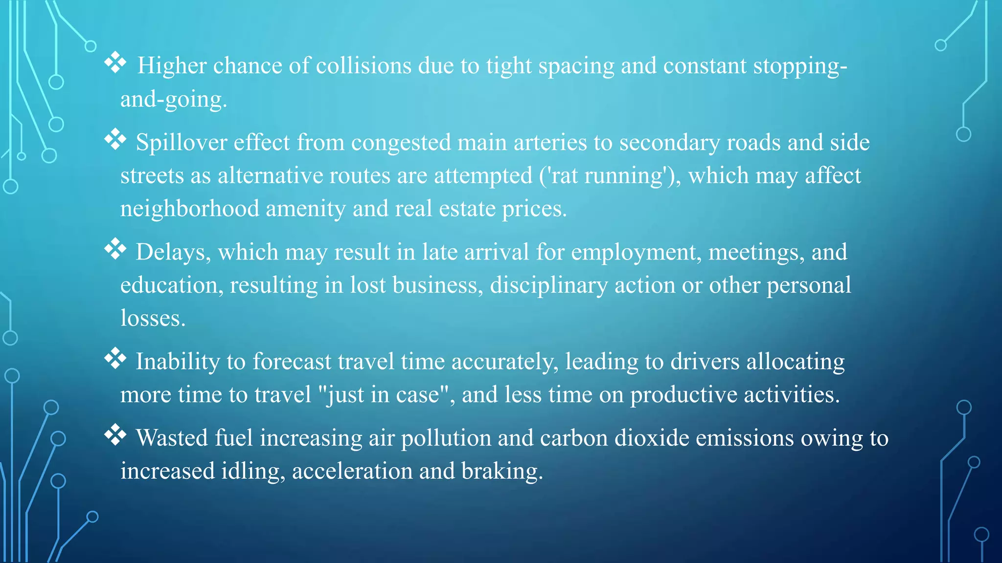 Traffic Congestion And Its Effects And Their Possible Solutions.pptx