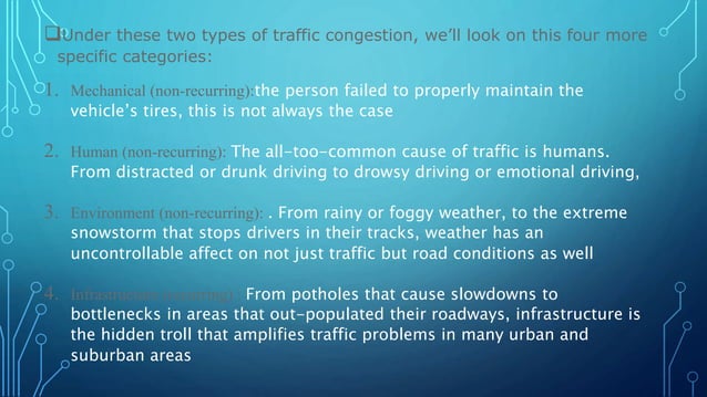 Traffic Congestion And Its Effects And Their Possible Solutions.pptx