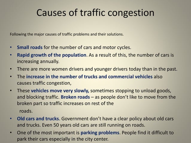 Traffic congestion and its hazards | PPTX | Travel