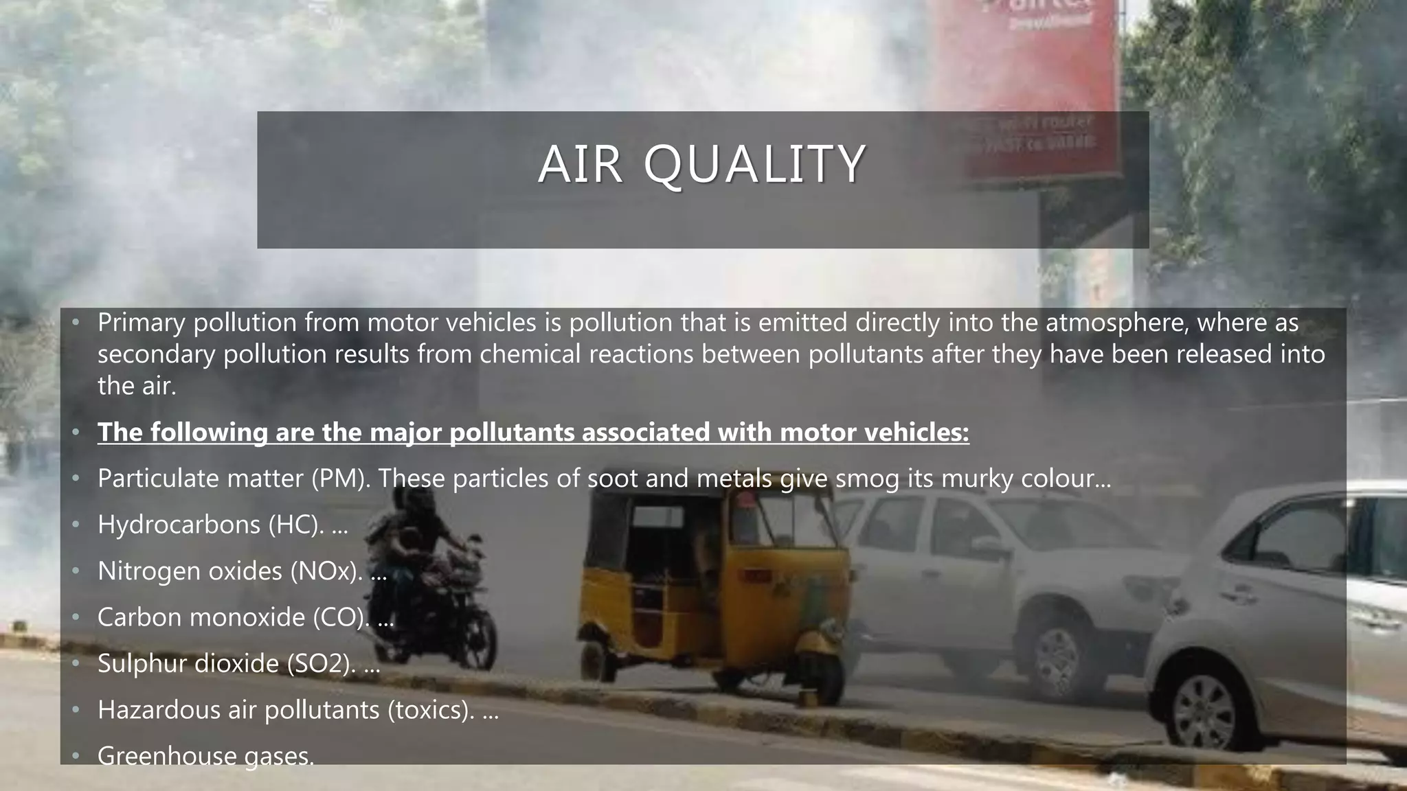 Traffic congestion, mitigation and air quality. | PPTX