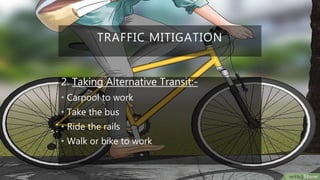 Traffic congestion, mitigation and air quality. | PPTX