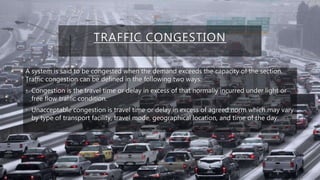 Traffic congestion, mitigation and air quality. | PPTX