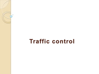 Traffic control | PPTX