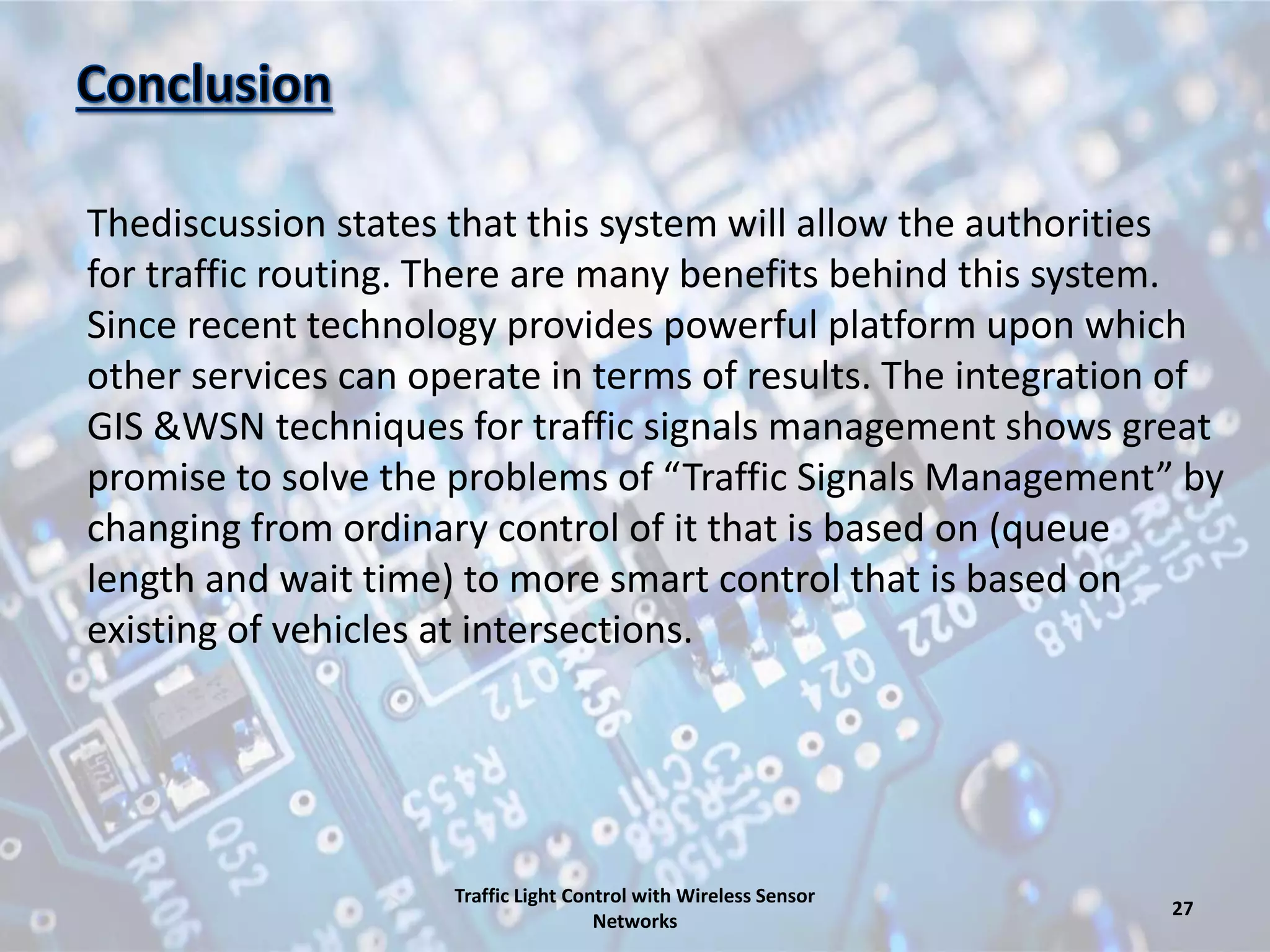 Traffic signal control management based on integrating GIS and WSN technology | PPT