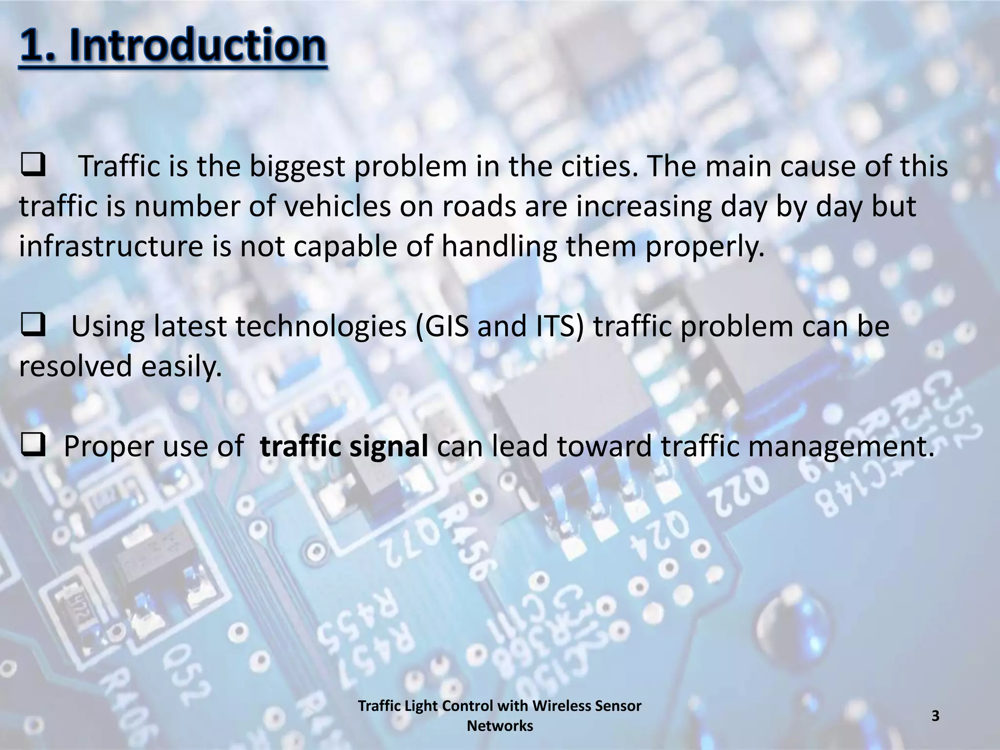 Traffic signal control management based on integrating GIS and WSN technology | PPT