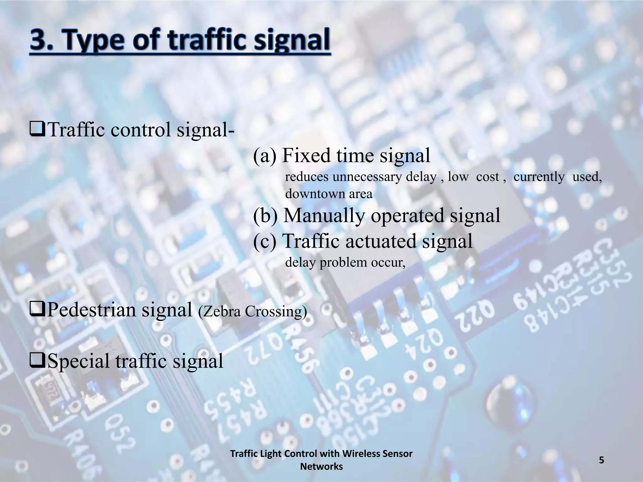 Traffic signal control management based on integrating GIS and WSN technology | PPT